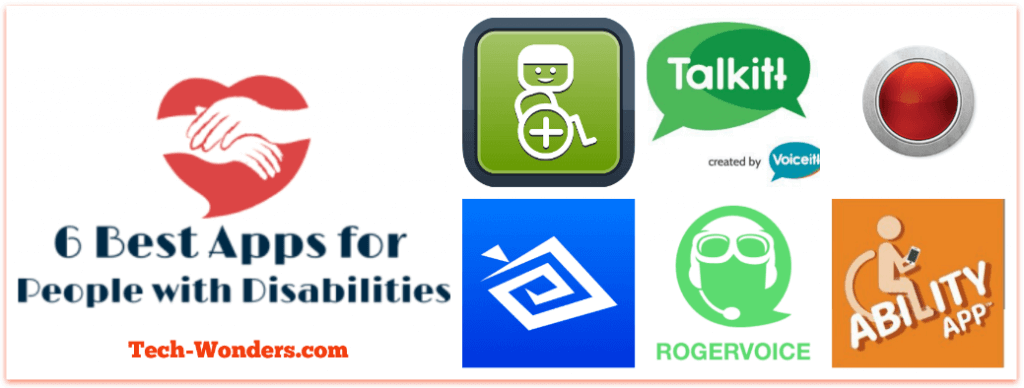 Top 6 Best Apps for People with Disabilities
