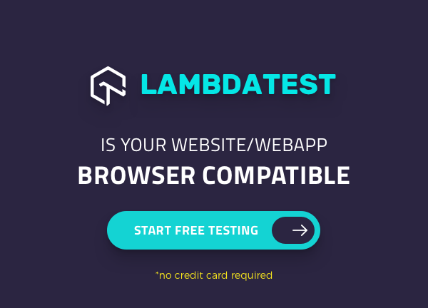 Perform Cross Browser Testing Across 2000 Browsers Using Lambdatest