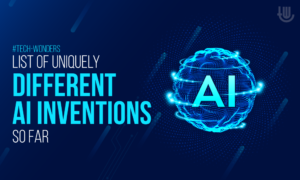 List of Uniquely Different AI Inventions So Far